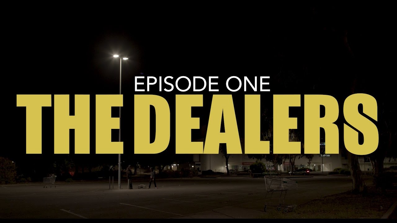 The Dealers - Episode One - YouTube