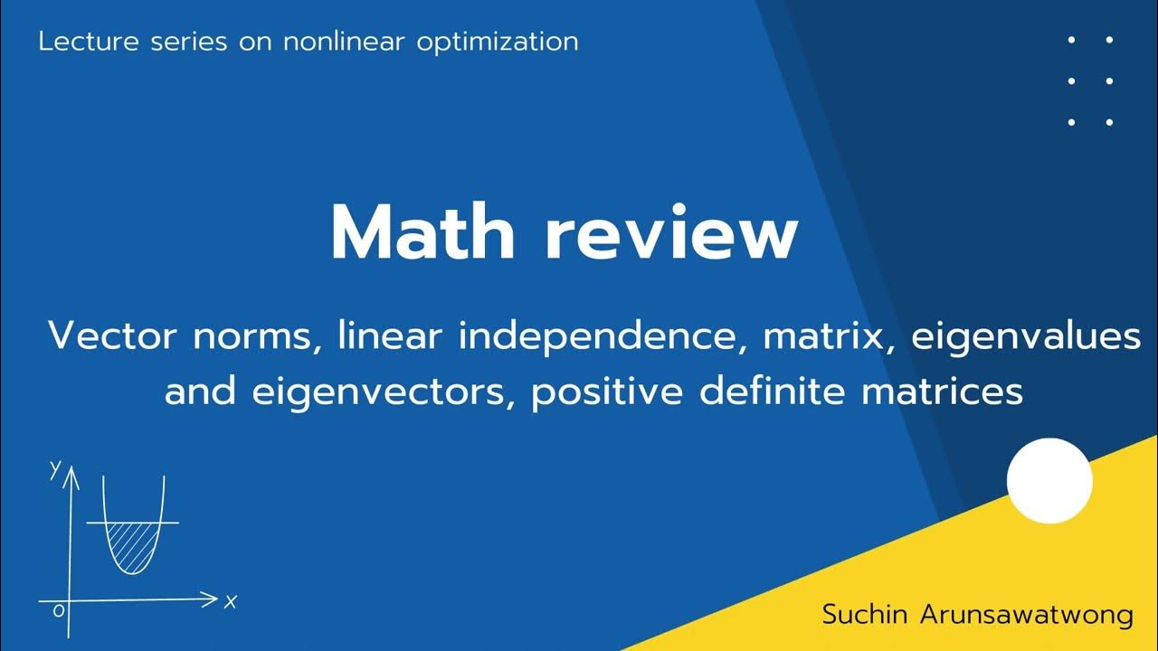 Math review : Vector norms, linear independence, matrix, eigenvalues and eigenvectors, PDF - YouTube