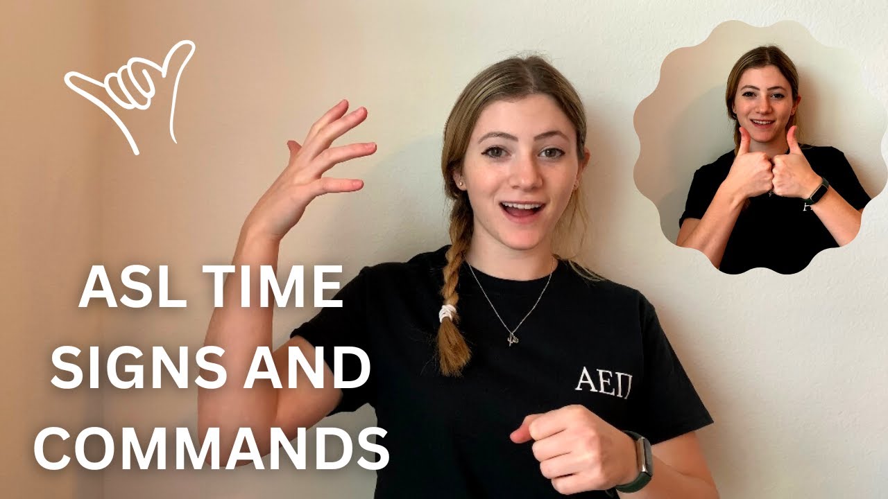 ASL Time Signs and Commands - YouTube
