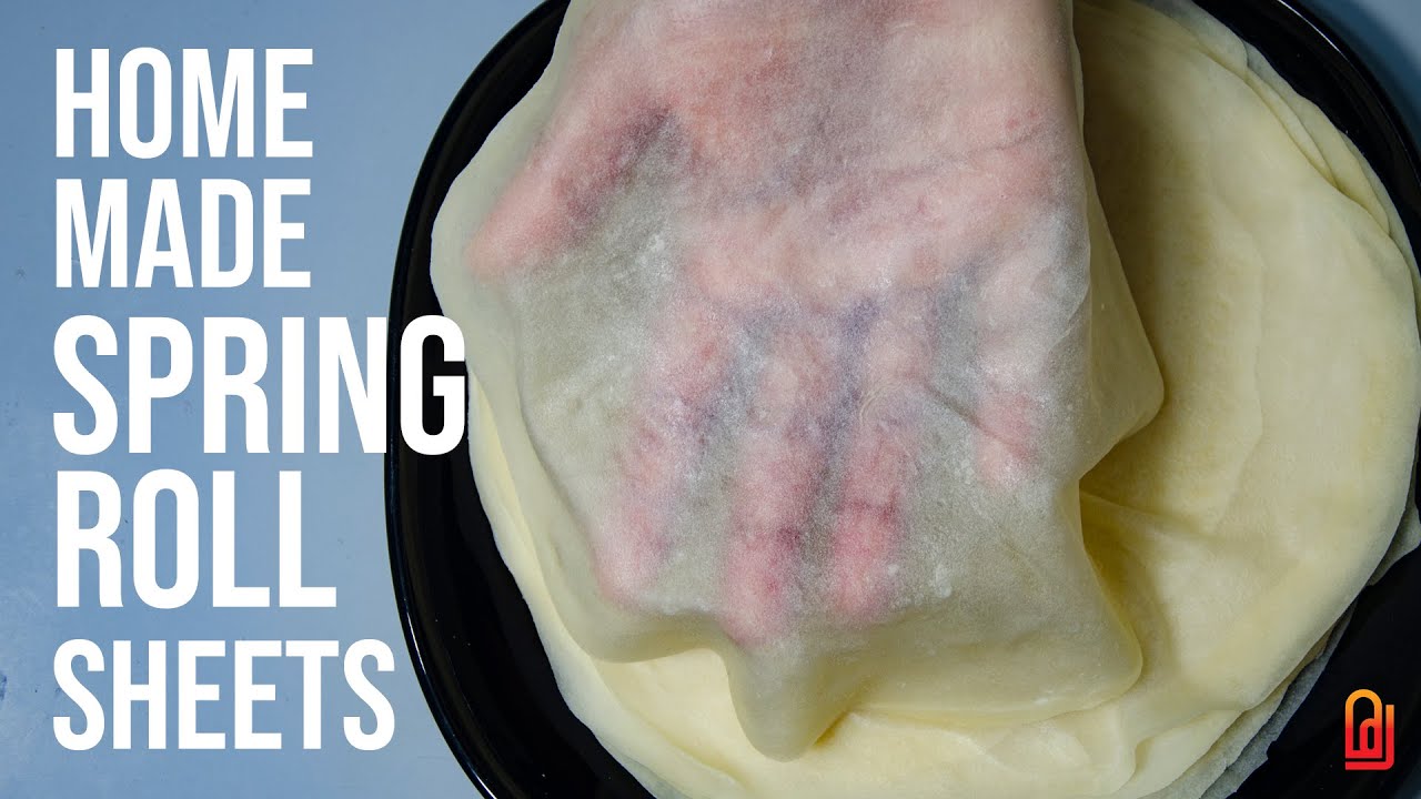 Homemade spring roll wrappers - स्प्रिंग रॉंल रैपर्स - spring roll ...