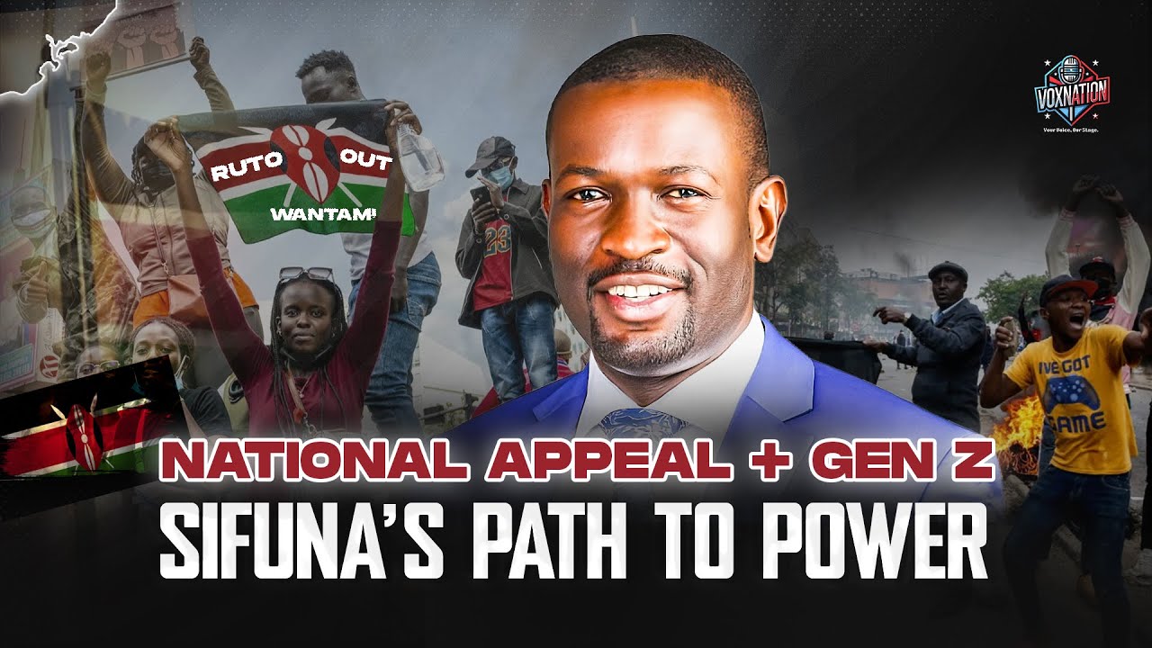 NATIONAL APPEAL AND GEN Z: SIFUNAS PATH TO POWER - YouTube