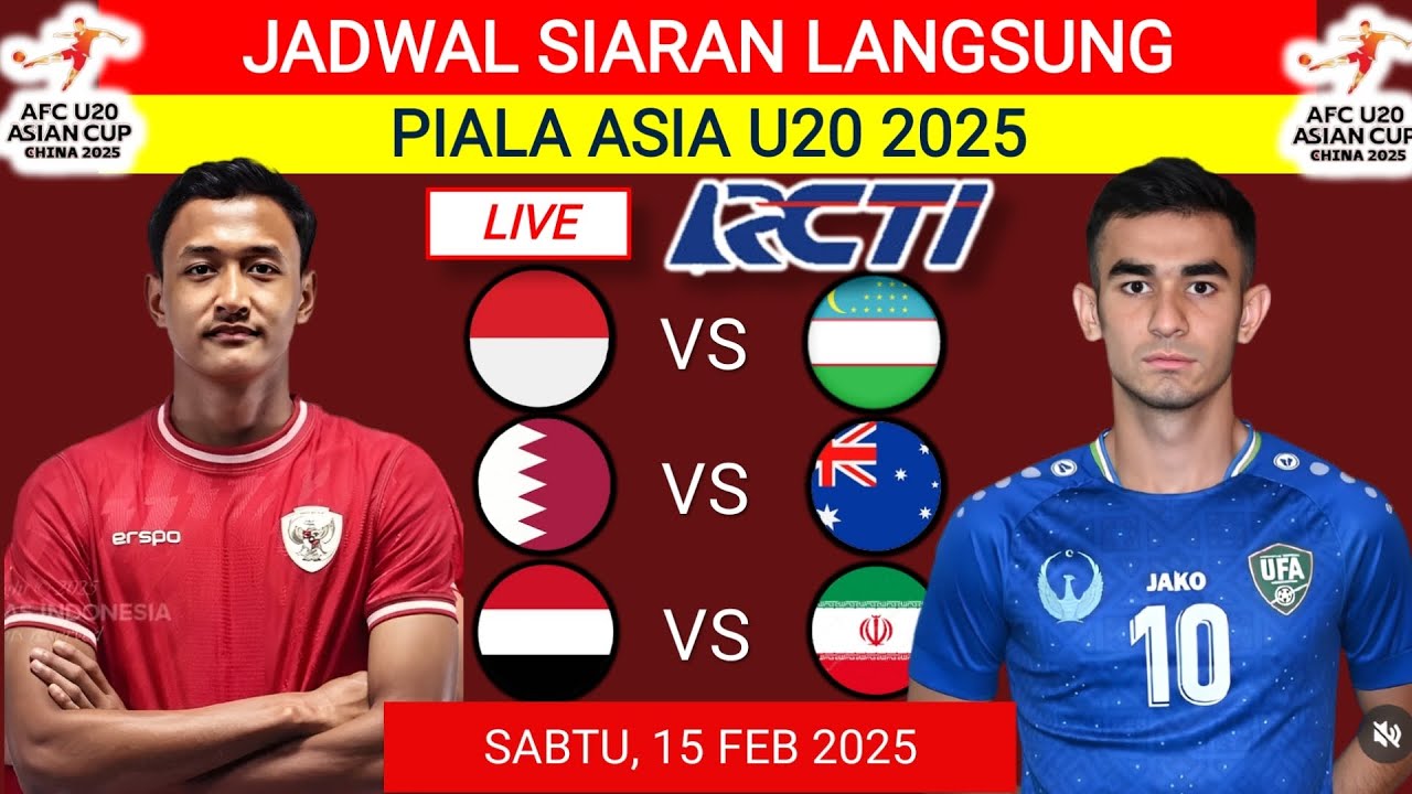JADWAL SIARAN LANGSUNG PIALA ASIA U20 2025 HARI INI‼️15 FEBRUARI 2025‼️ INDONESIA VS UZBEKISTAN‼ ...