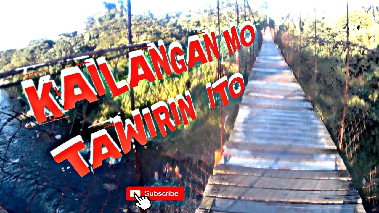 HANGING BRIDGE NG CALUMPANG LAGUNA LABAS MO SA MAGDALENA LAGUNA ...