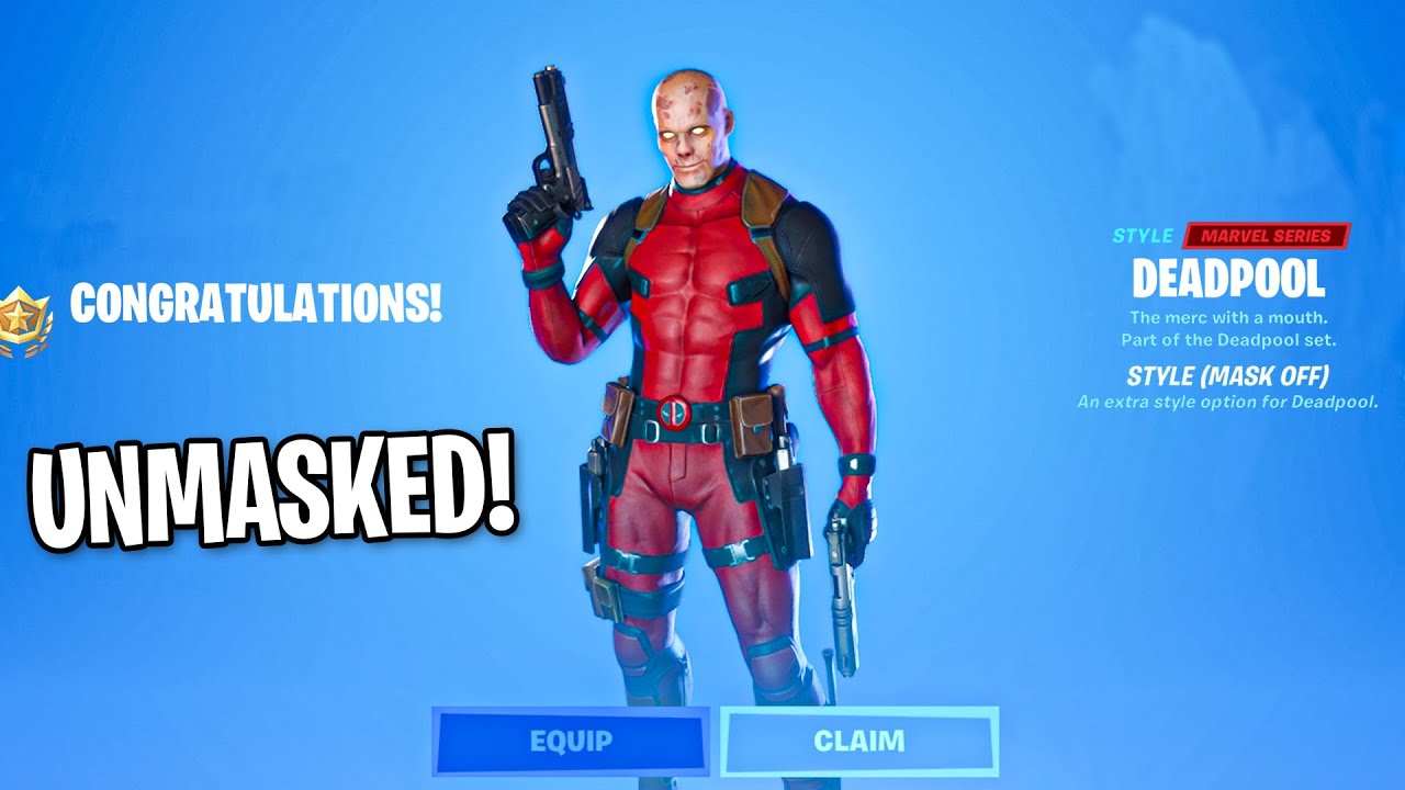 Fortnite Unmasked DEADPOOL Style Skin! (Deadpool Week 8 Challenges ...