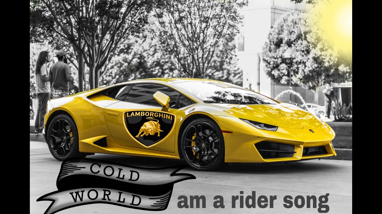 am a rider song with Lamborghini 💛💛💛💛 - YouTube
