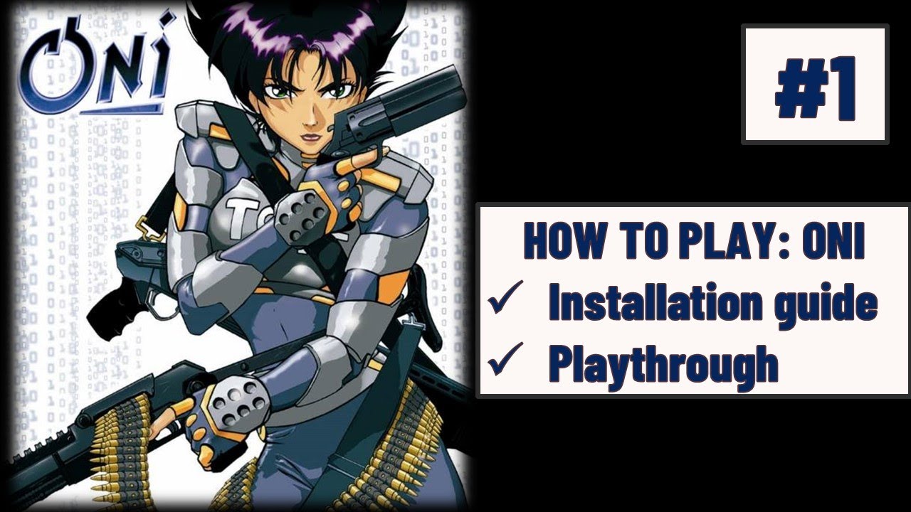 Oni (2001): Free Download & Installation Tutorial for PC - YouTube