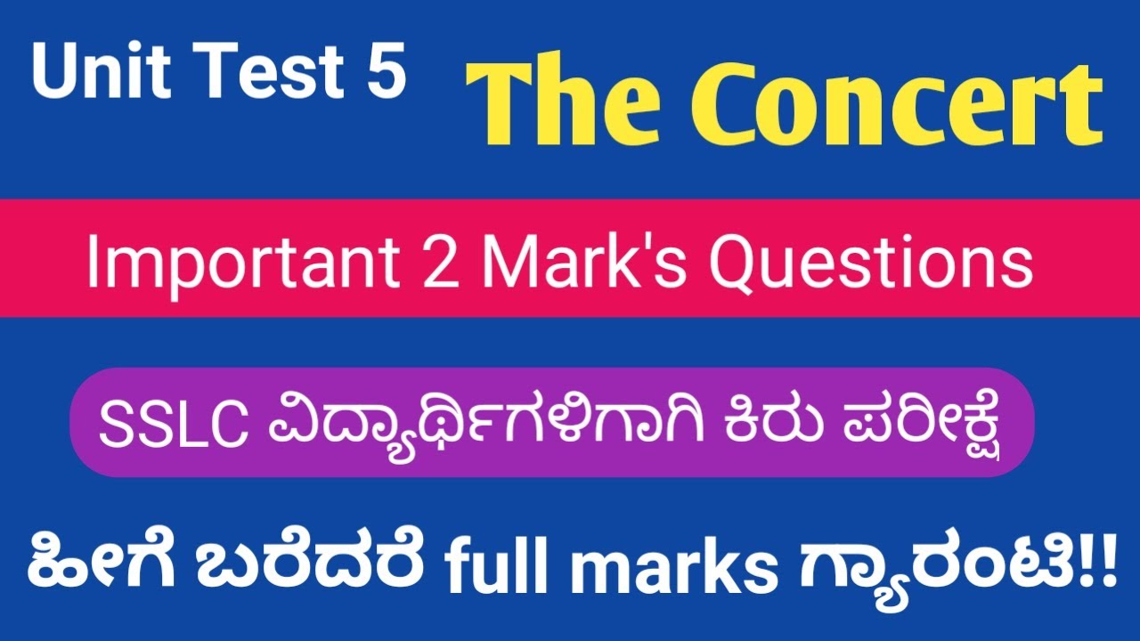 Unit Test 5 On The Concert Lesson SSLC English Important Questions Of unit-test-5-on-the-concert-lesson-sslc-english-important-questions-of