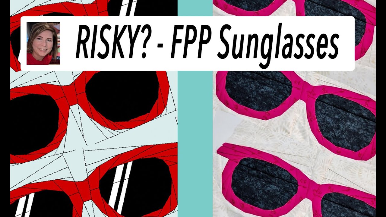☀️ SUNGLASSES FPP QUILT BLOCK ☀️ Foundation Paper Pieced Pattern - YouTube