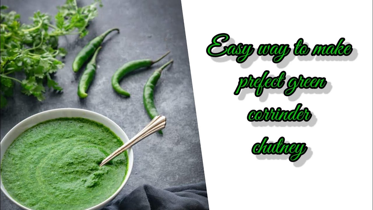 Green colour coriander chutney/ how to maintain the green colour of the ...