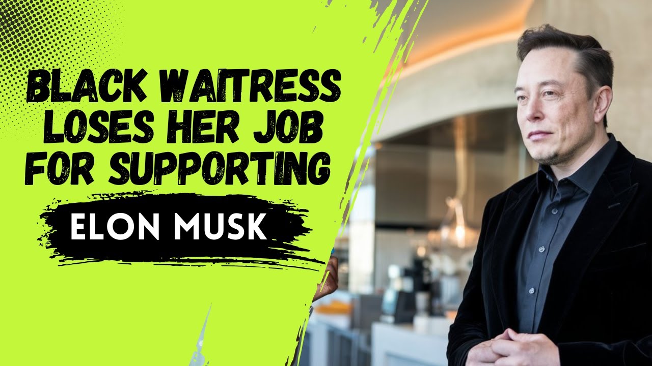 She Was Fired for Standing Up for Elon Musk—The Shocking Twist That ...