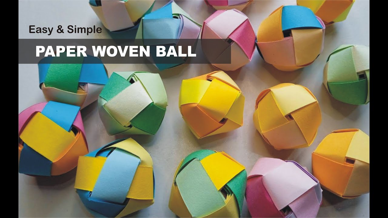 Beautiful Paper Woven Ball | DIY Paper | Handmade | Fun Maker | Amazing ...