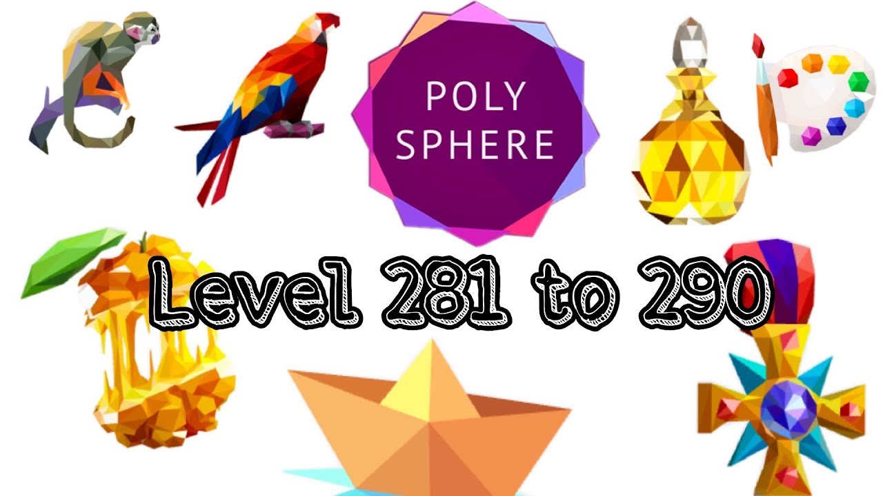 polysphere - level 281 to 290 | polysphere game play | golex game tv - YouTube