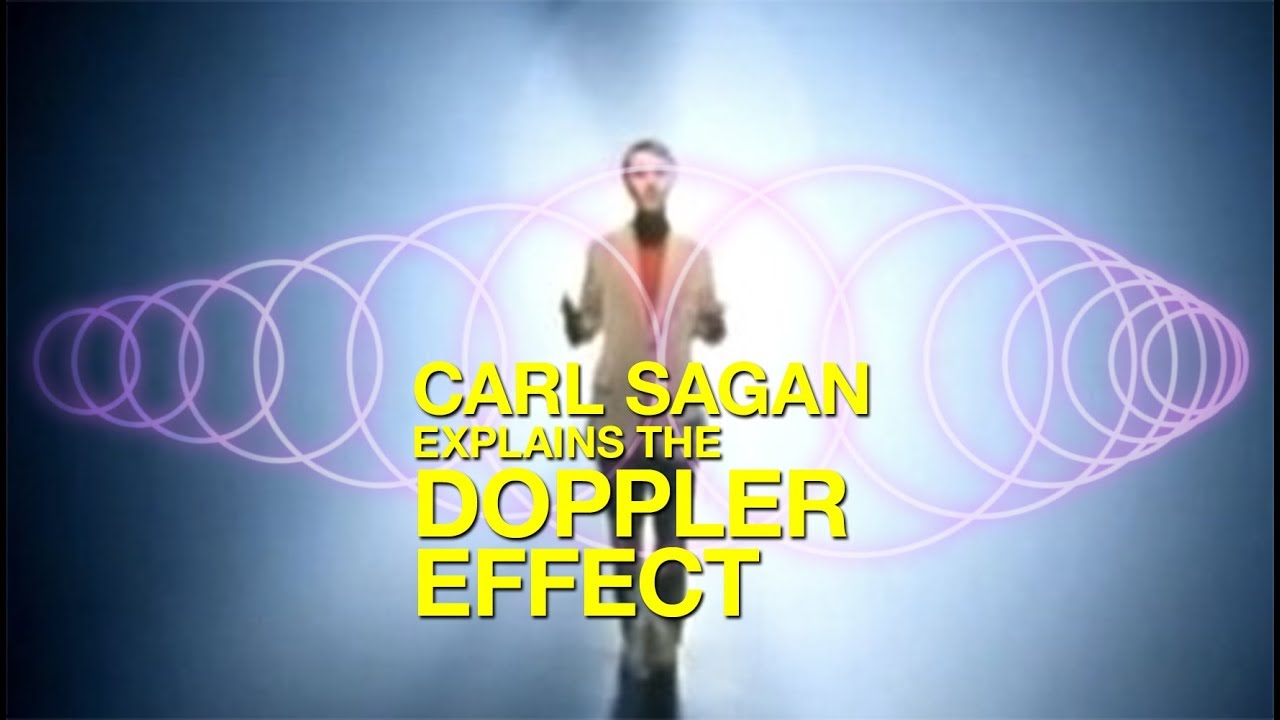 Carl Sagan Explains the Doppler Effect (1980) - YouTube