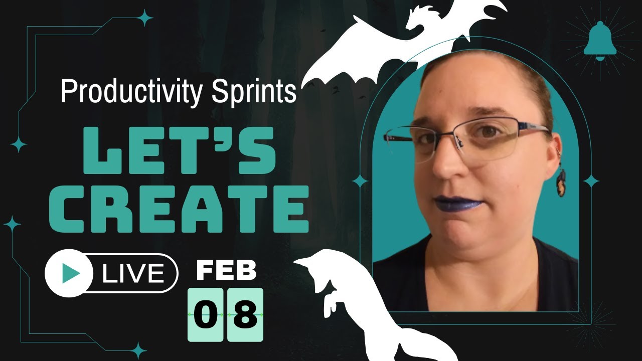 Let's Create! | 8 Feb 2025 Live Stream | Productivity Sprints - YouTube