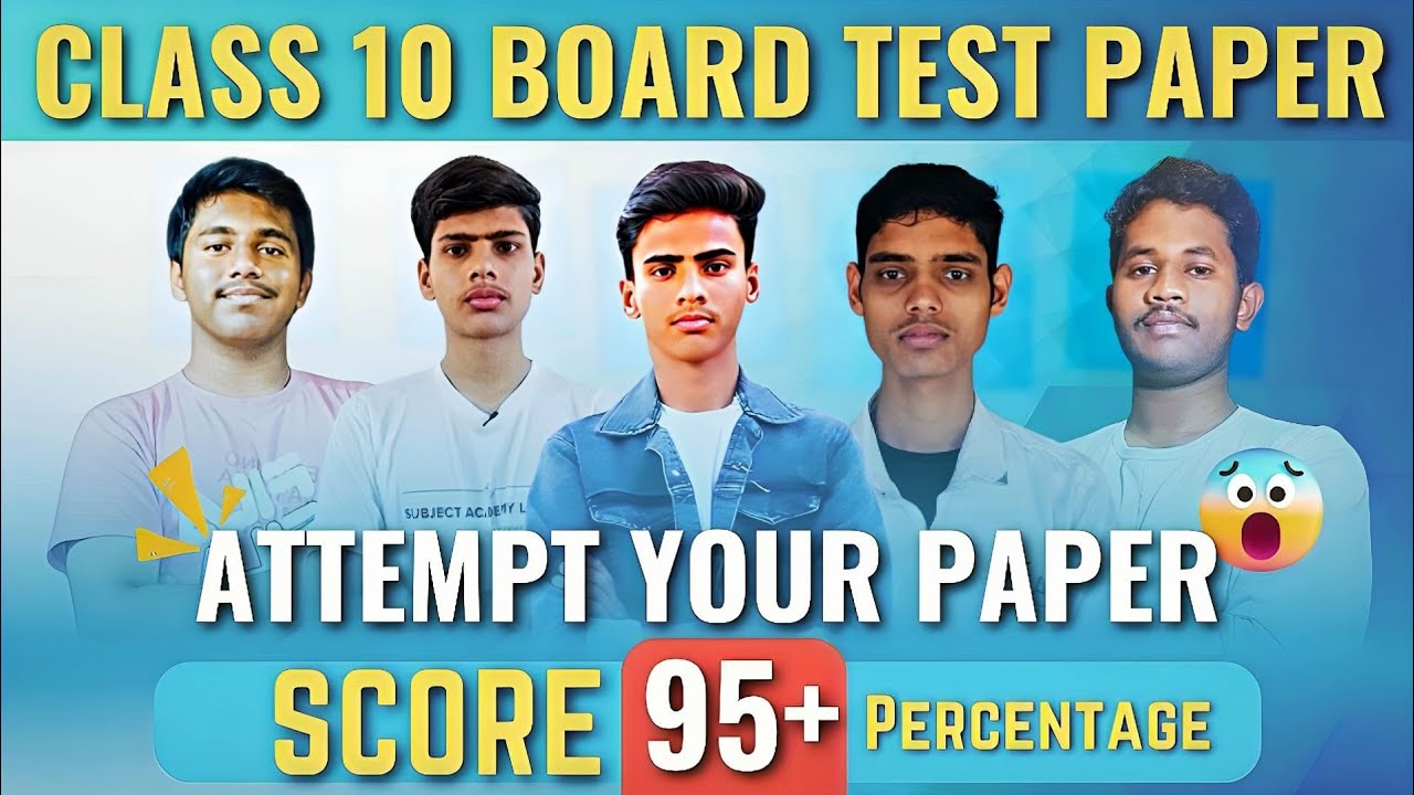 Class tenth board paper | Score 95+ | Attempt your paper | # ...