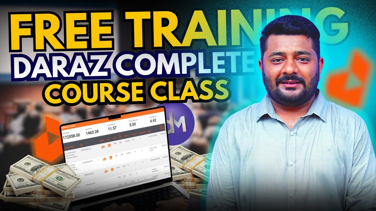 Daraz Complete Course Class || Daraz Free Training Course 2024 || Haris ...
