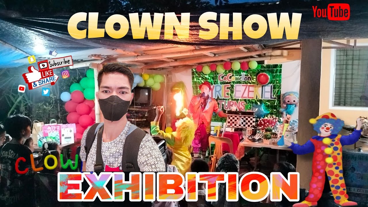 CLOWN SHOW EXHIBITION🕵 - YouTube