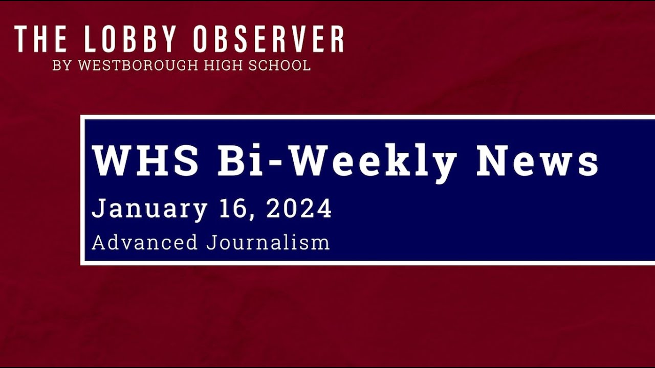 WHS Bi-Weekly News - January 16, 2024 - YouTube