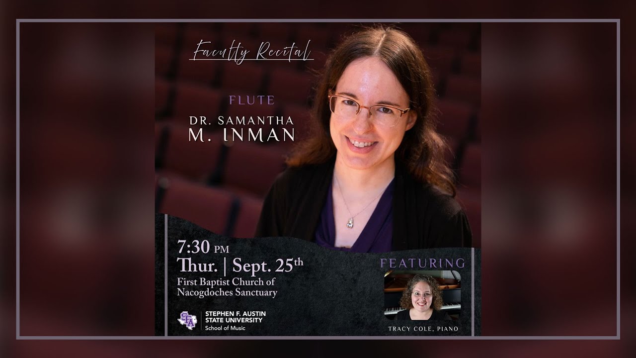 Dr. Samantha Inman SFA Faculty Recital - YouTube