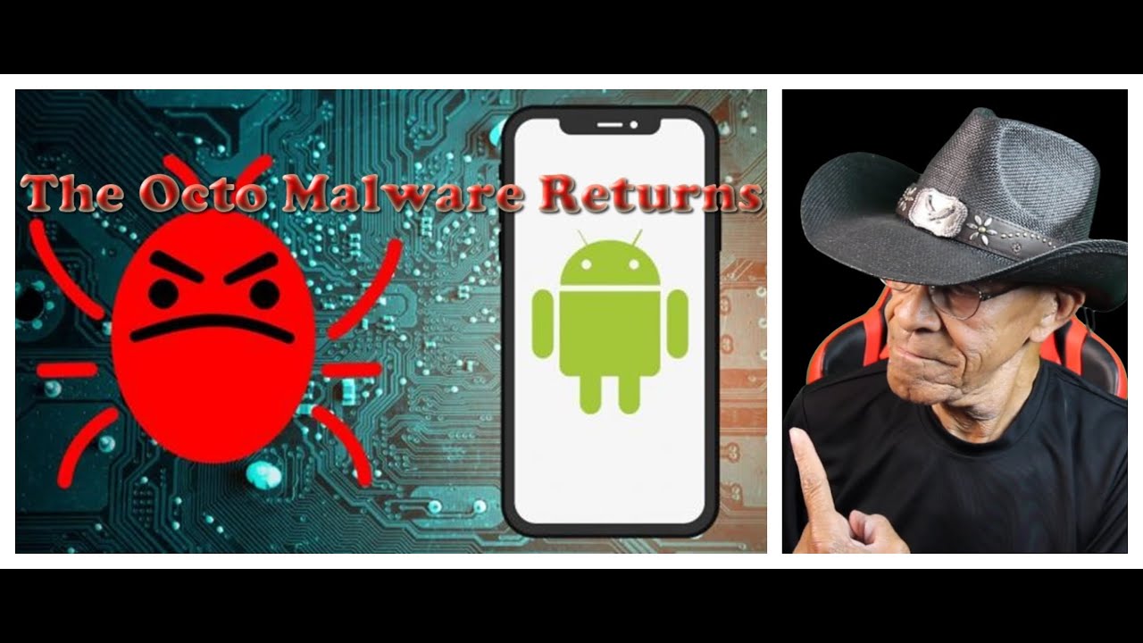 The Return of Octo Malware - YouTube