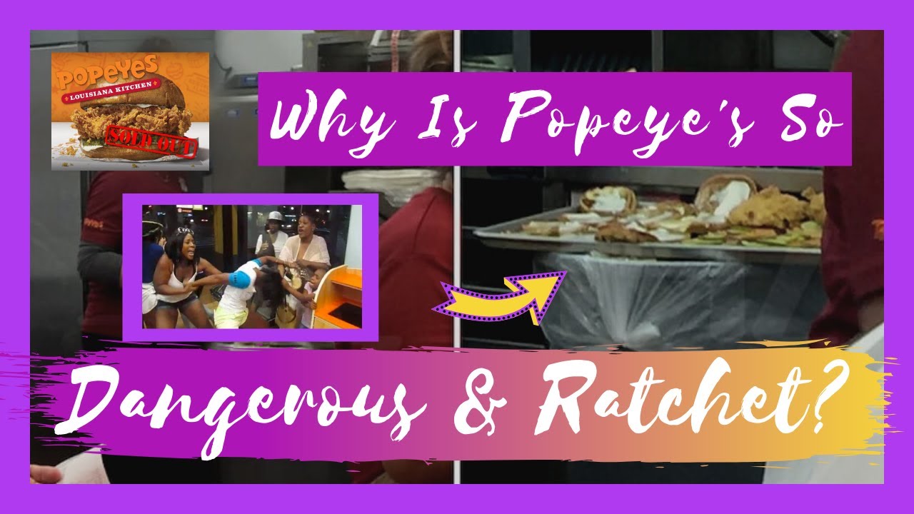 Popeye’s: Dangerous & Ratchet Chicken - YouTube