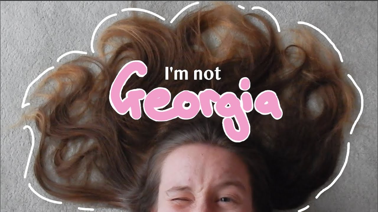 I am not Georgia Productions - YouTube
