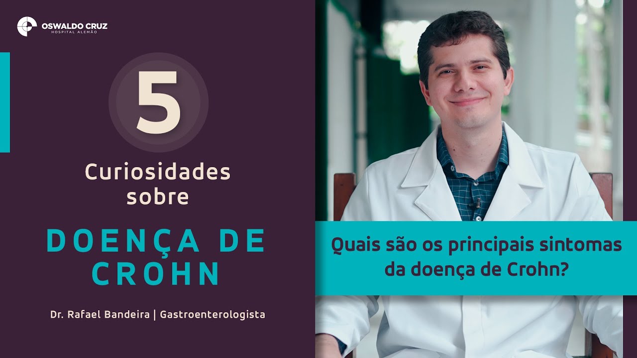 Doença de Crohn | 5 curiosidades sobre... - YouTube