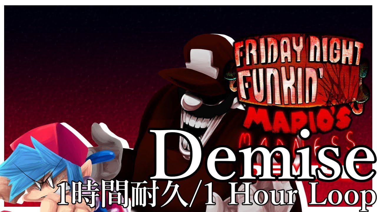 Demise 1時間耐久 / 1 Hour Loop(FNF Mario's Madness V2) - YouTube