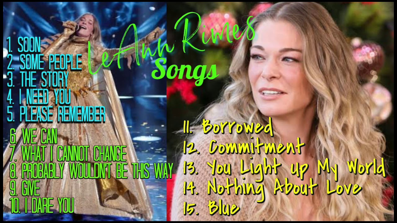 Leann Rimes songs - YouTube