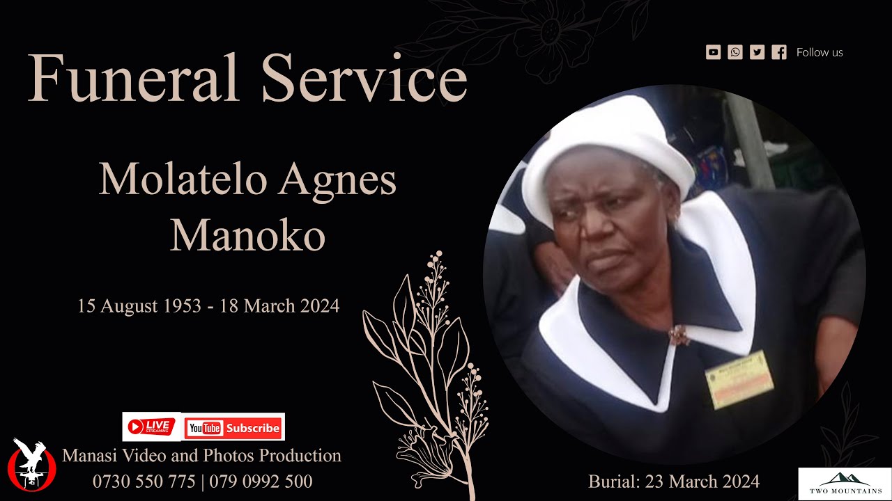 In loving memory of the late Molatelo Agnes Manoko - YouTube