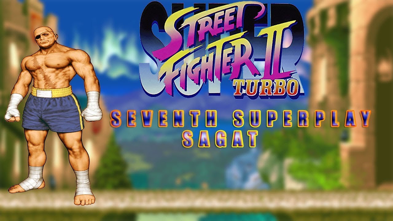 Super Street Fighter II Turbo - Sagat【TAS】 - YouTube