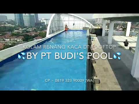 💦Kontraktor Kolam Renang Kaca Di Rooftop 💦 | By \