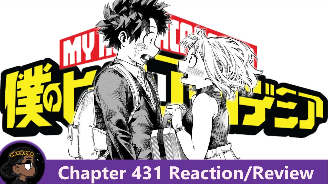 THE ENDING IS EVEN BETTER!!! My Hero Academia Chapter 431 Reaction ...