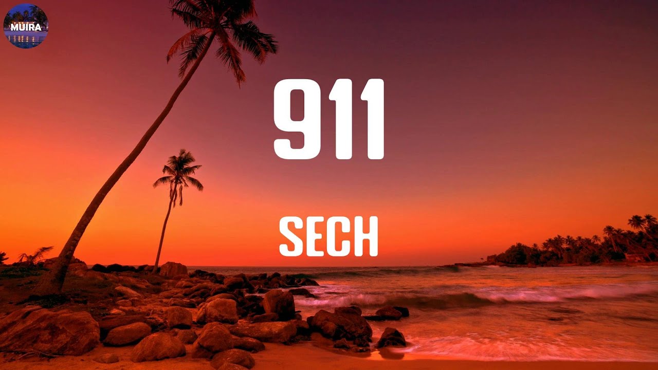 Sech - 911 (Letra Musica) - YouTube