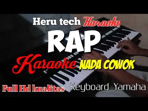 RAP Nada cowok/pria (karaoke)