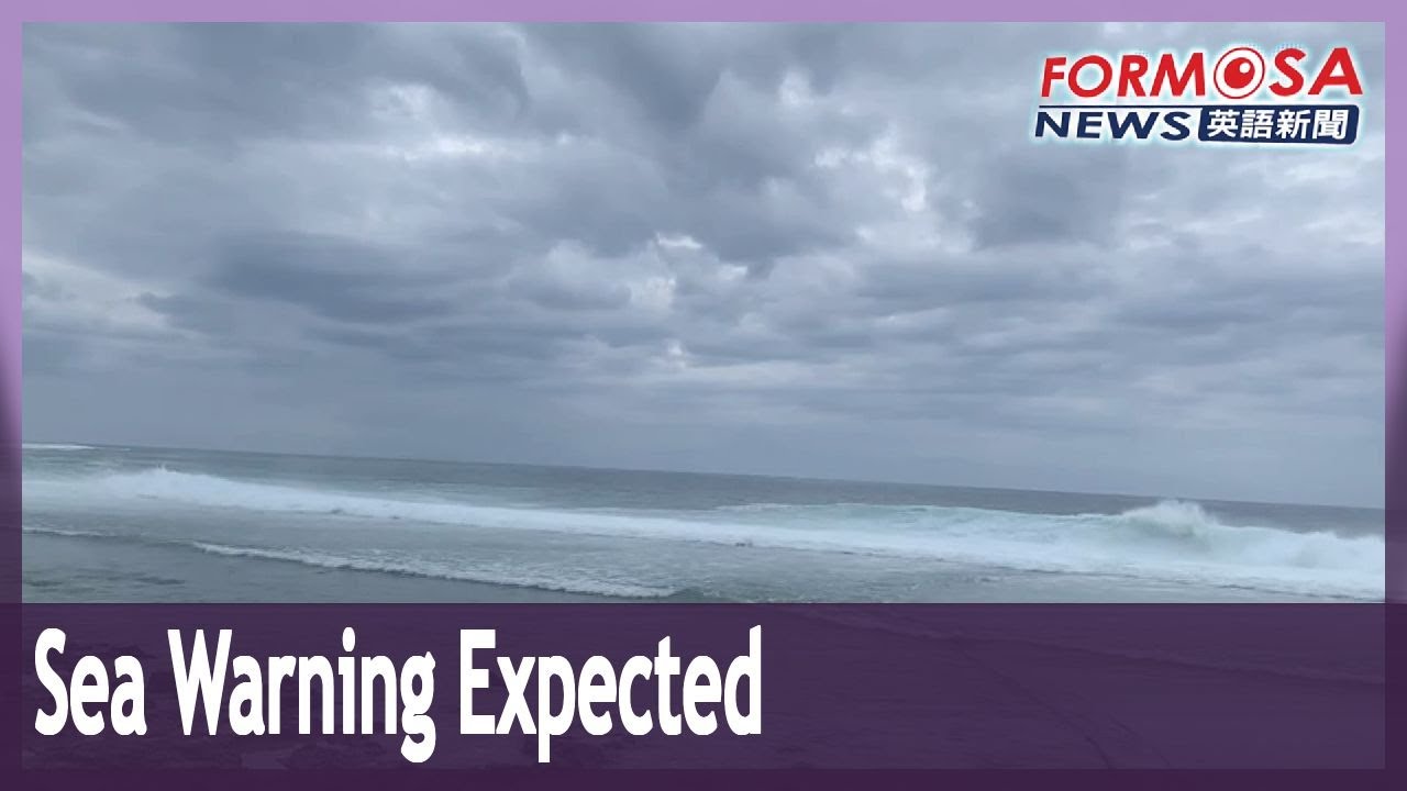 CWB to issue sea warning for Typhoon Hinnamnor as early as Friday ...