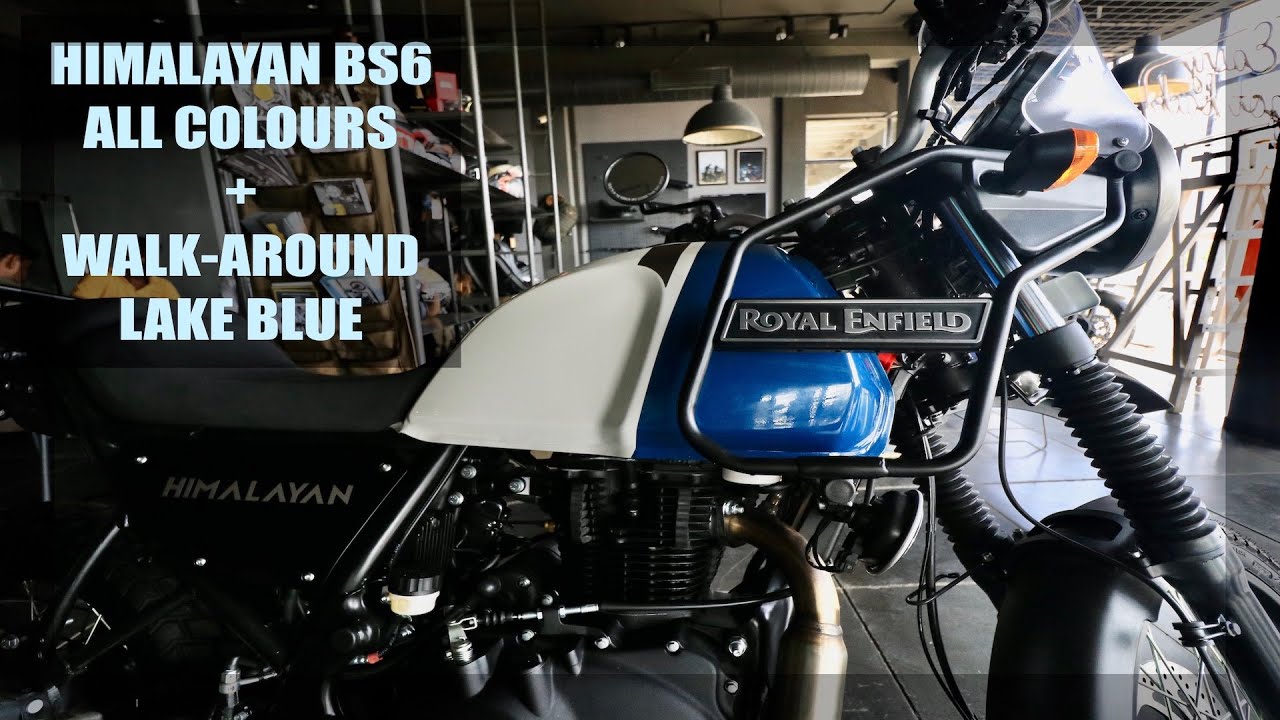 HIMALAYAN BS6 Lake Blue Walk-around (HD) + all colours + merchandise ...