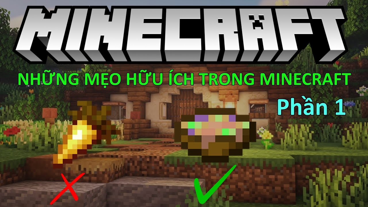 Những mẹo hữu ích trong Minecraft mà bạn nên biết - Phần 1 | Minecraft ...