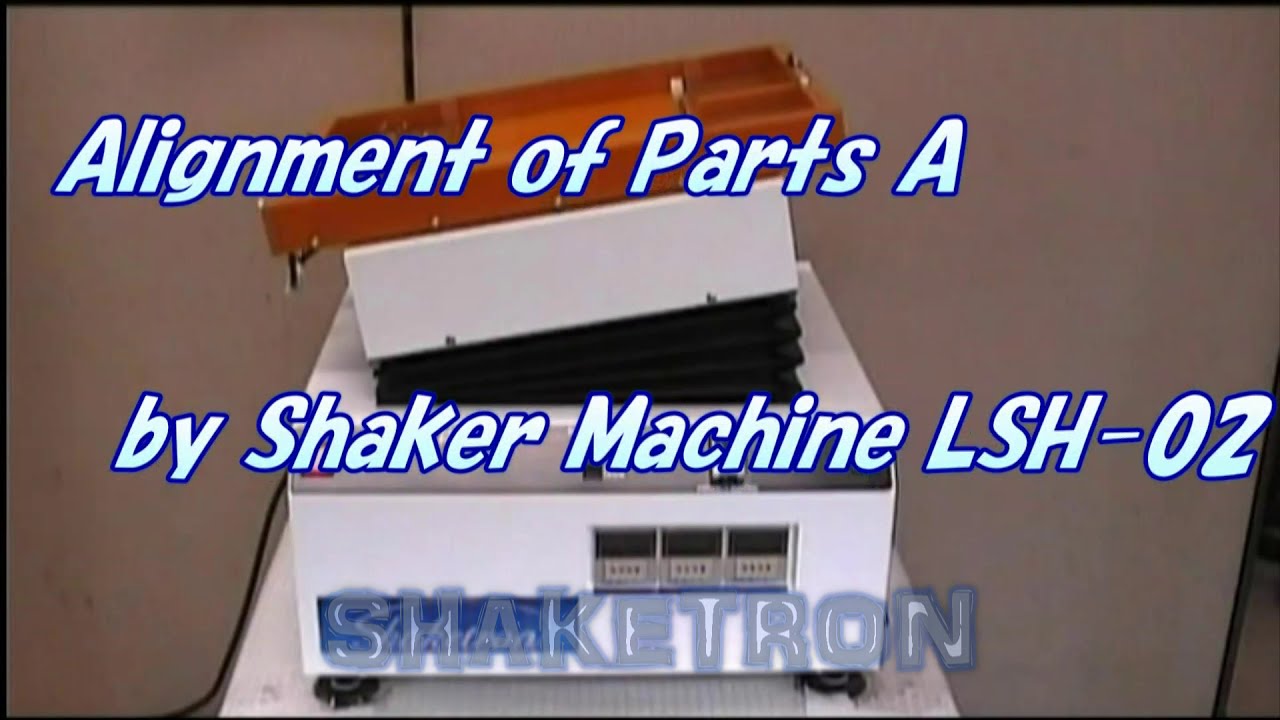 Alignment of Parts A with a Parts Alignment Machine - YouTube