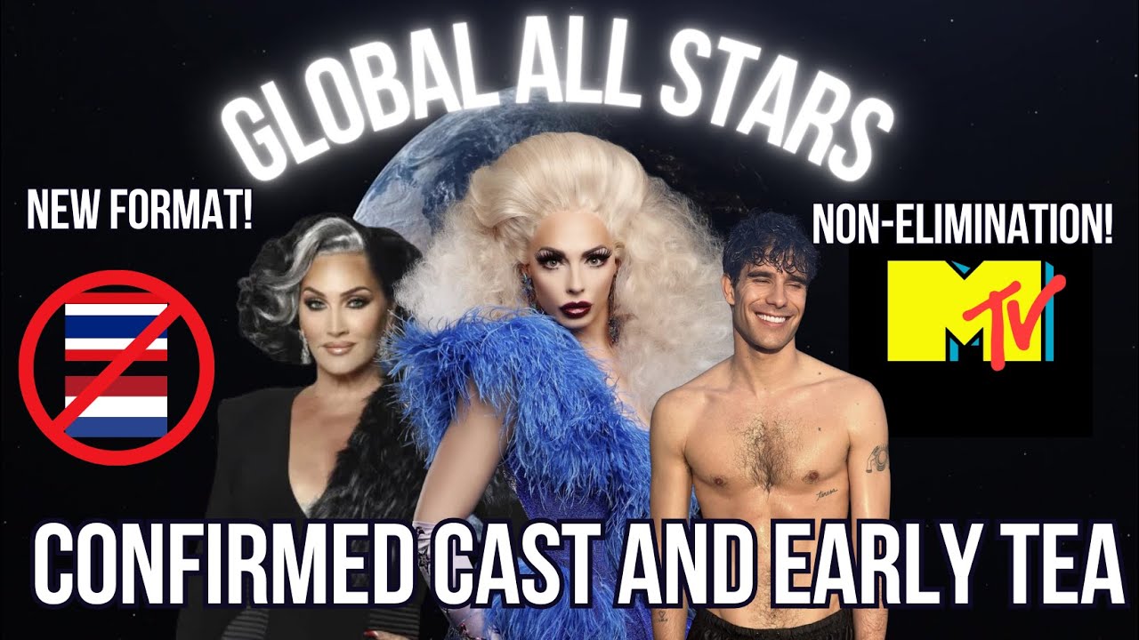 Global All Stars Confirmed Cast and Extra Tea | Drag Crave - YouTube