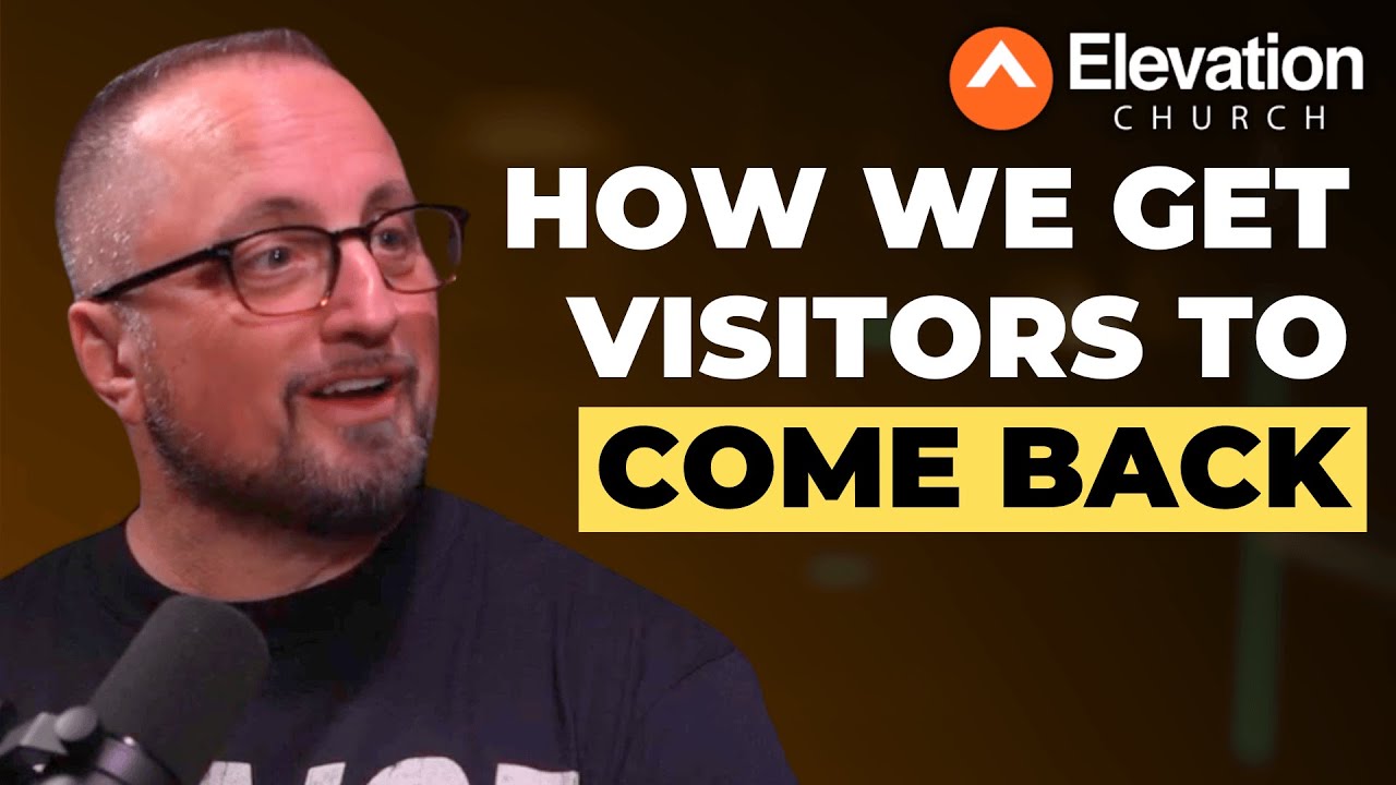 Elevation Church’s Guest Experience Strategy REVEALED - YouTube