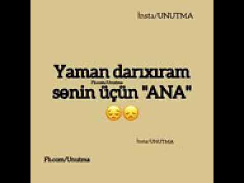 ananızın qədrini bilin