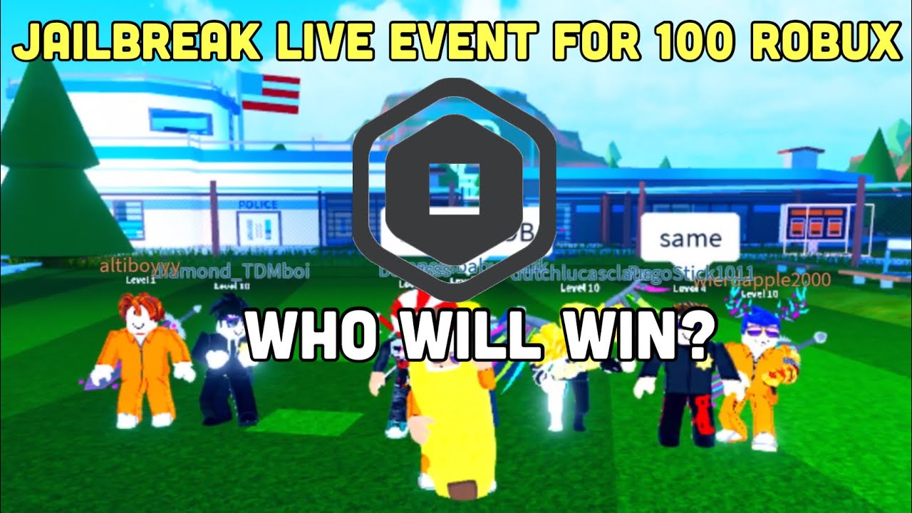 Jailbreak Live Event For 100 Robux - YouTube