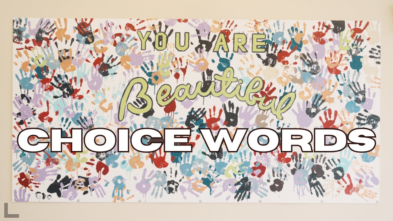 Choice Words - YouTube