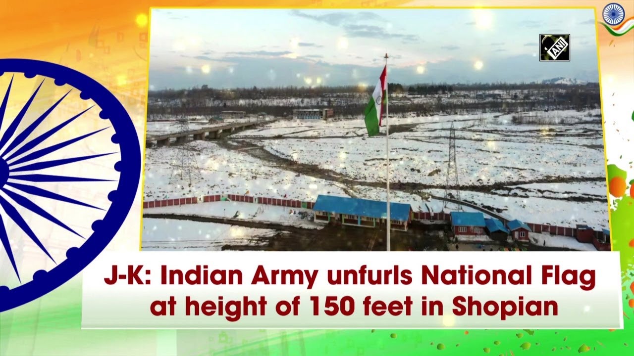 J&K: #IndianArmy unfurls National Flag at height of 150 feet in # ...
