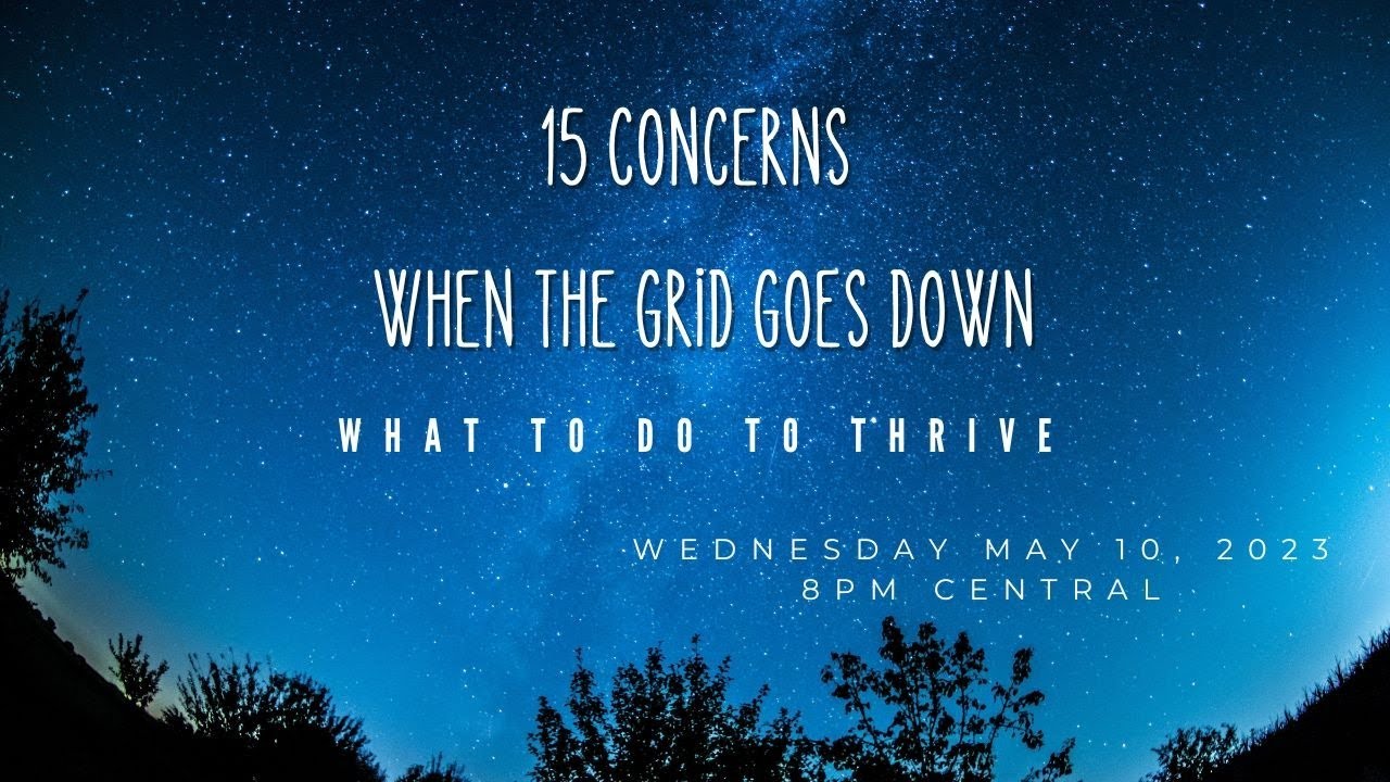15 Concerns When the Grid Goes Down - YouTube