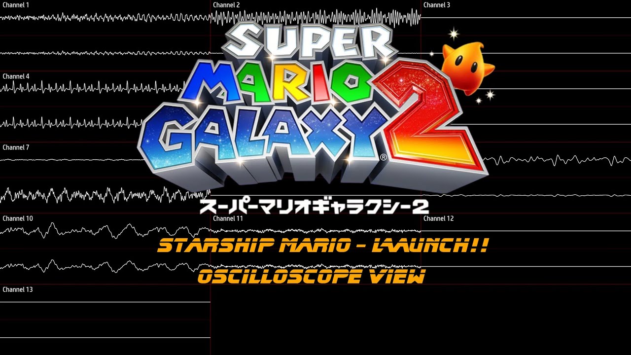 Super Mario Galaxy 2 - Starship Mario - Launch!! (Oscilloscope View ...