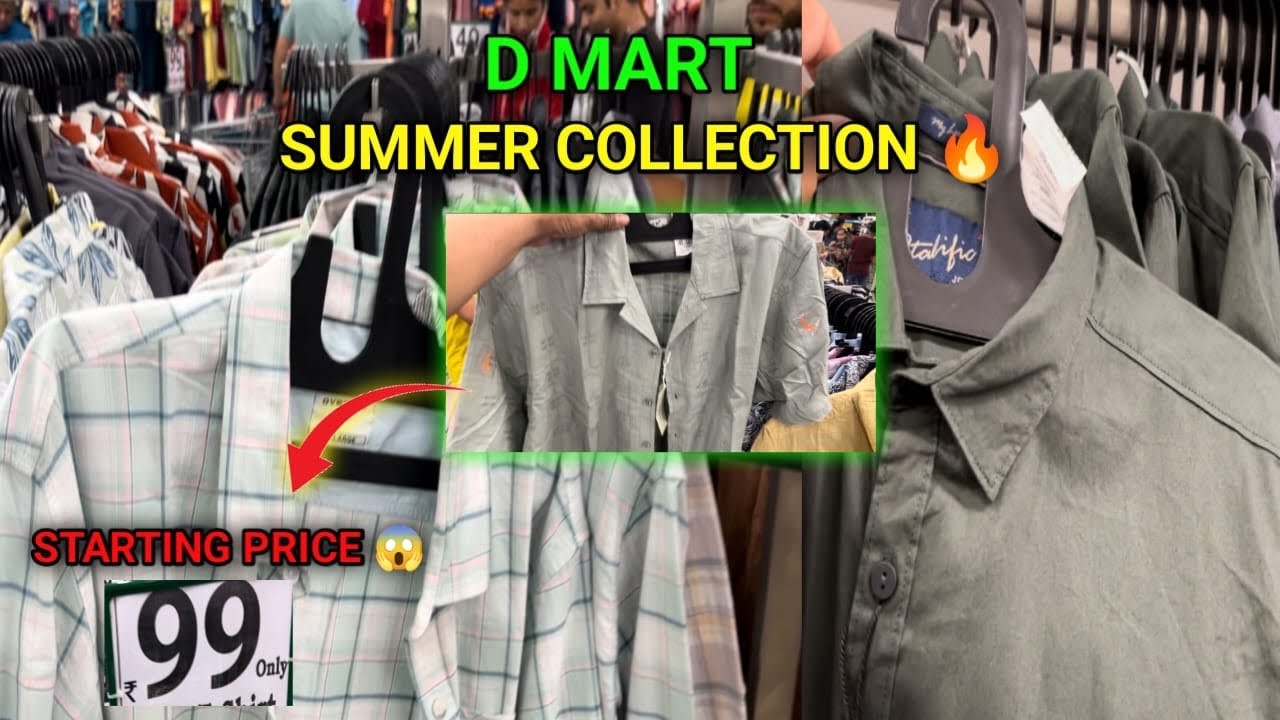 BEST SUMMER COLLECTION 👕STARTING PRICE ₹ 99😳 | D MART 🔥| - YouTube