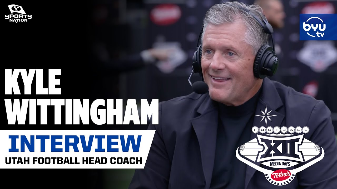 Kyle Wittingham talks being the pre-season favorite at Big 12 Media ...