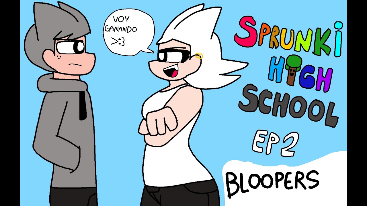 BLOOPERS (incredibox sprunki high school episodio 2) 🤣 - YouTube